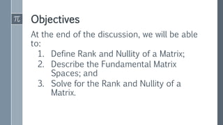 Rank, Nullity, and Fundamental Matrix Spaces.pptx