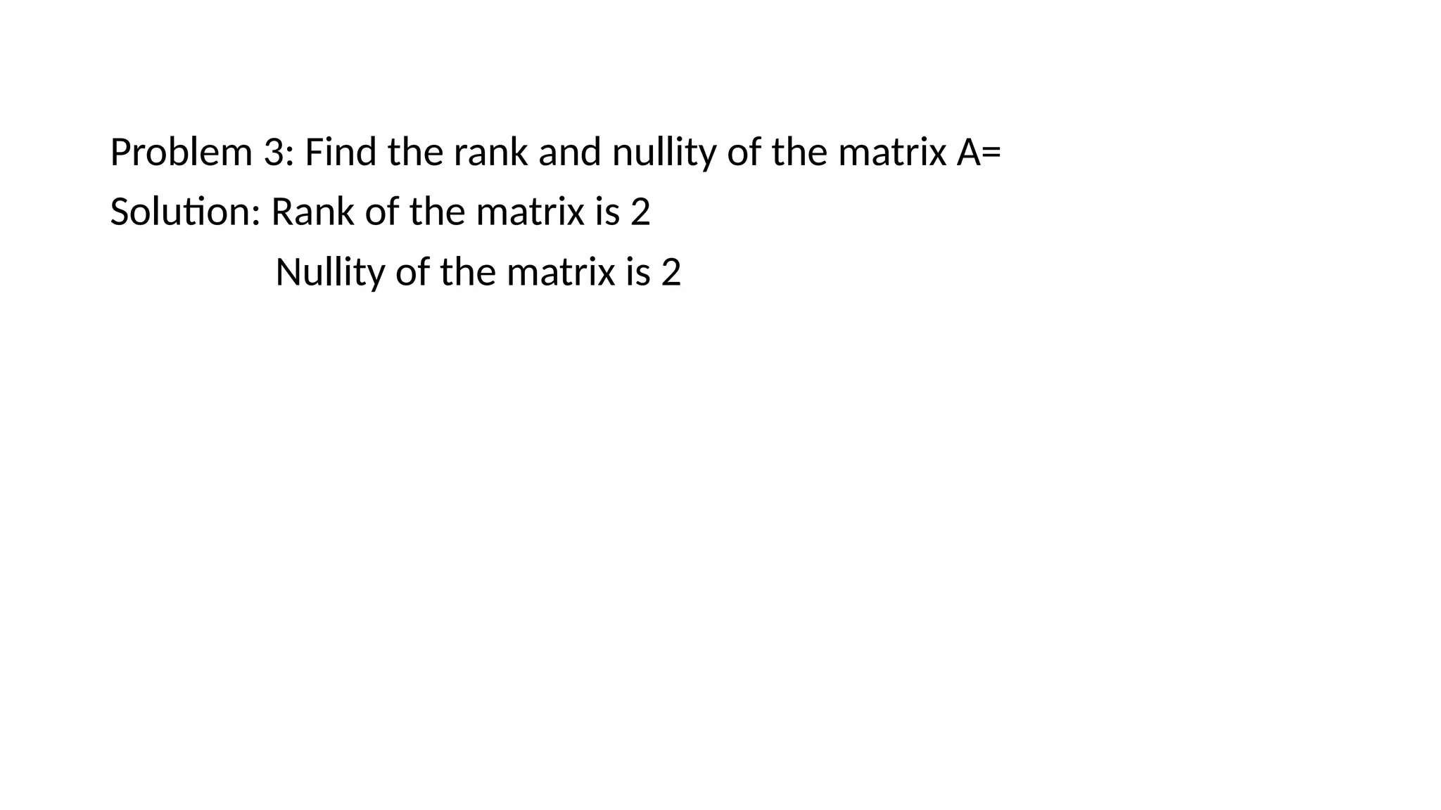 Rank of a Matrix.pptx it is ppt o rank amtrix | PPTX