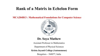 Rank of a Matrix in Echelon Form with an example.pptx
