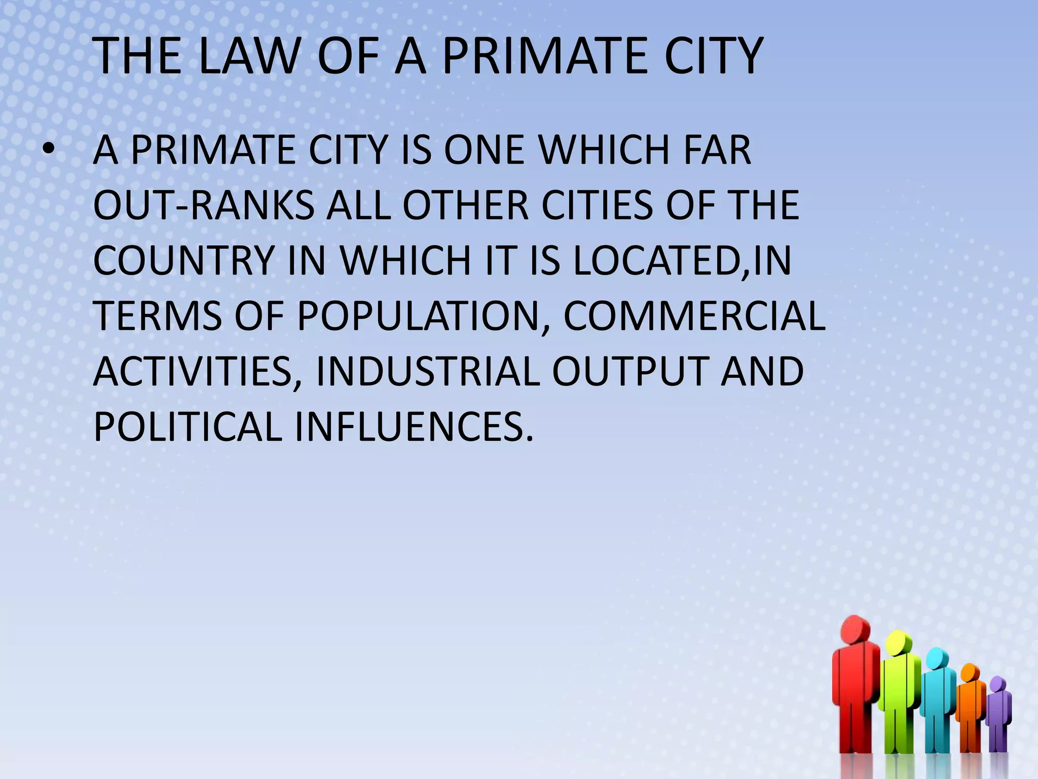 Rank size rule and primate city concept | PPTX