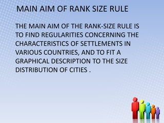 Rank size rule and primate city concept | PPTX