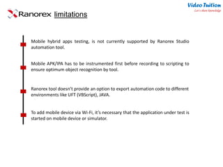 Ranorex Studio - Introduction, Features & Limitations - Mobile Test ...