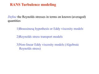 reynolds average navier stoke equation for turbulent flow modelling.pptx