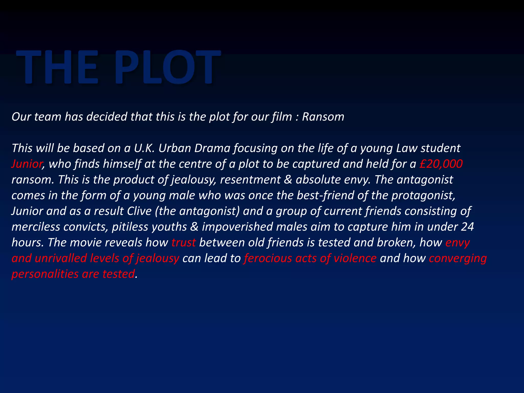 [plot] A2 Media Studies - RANSOM, THE SYNOPSIS/PLOT... | PPT