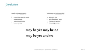 Ransomware - Friend or Foe | PPT