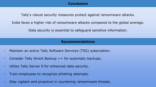Protect Your Tally Data From Ransomware Attacks | PPTX