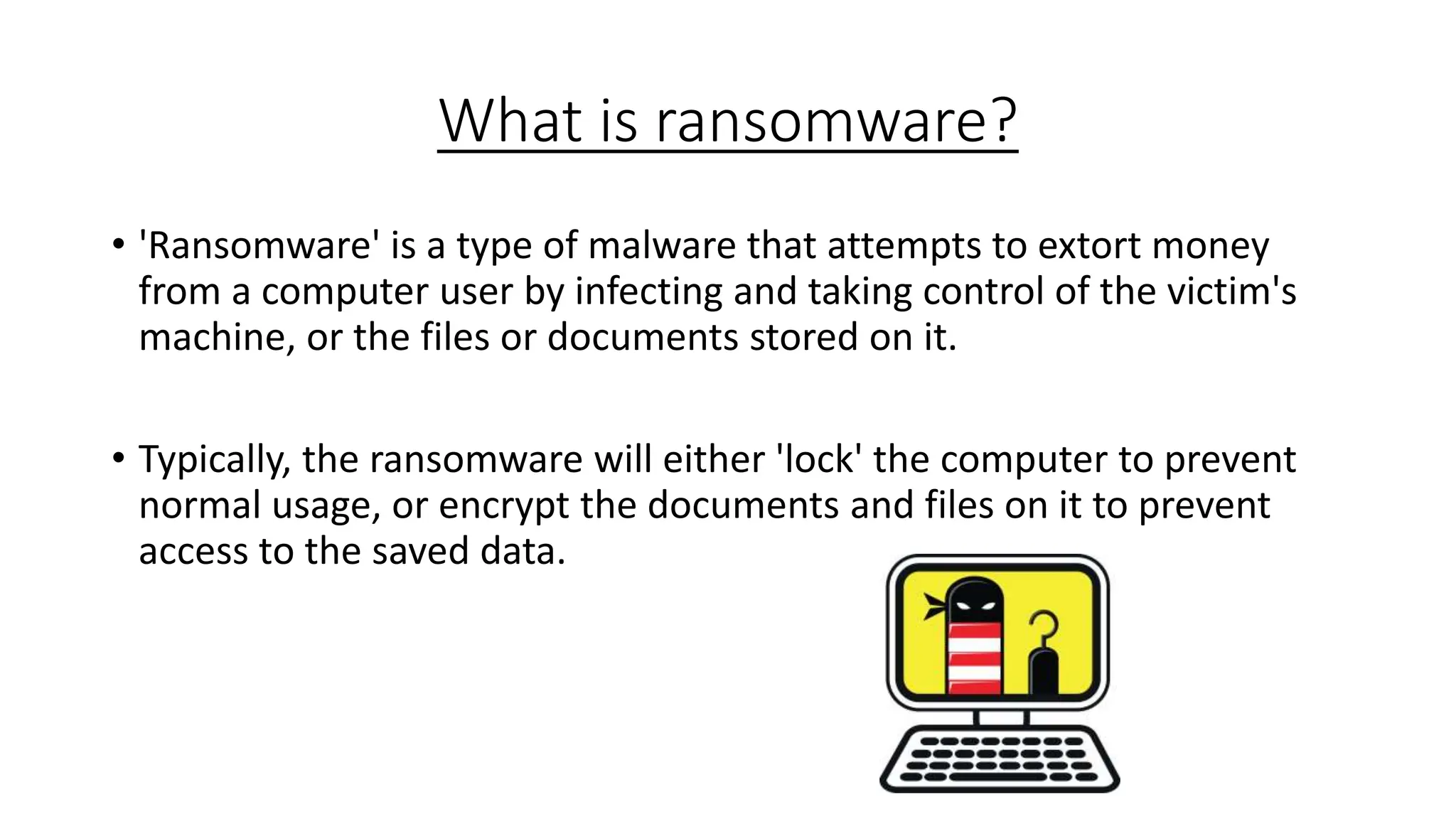ransomware presentation in detail explaination | PPT