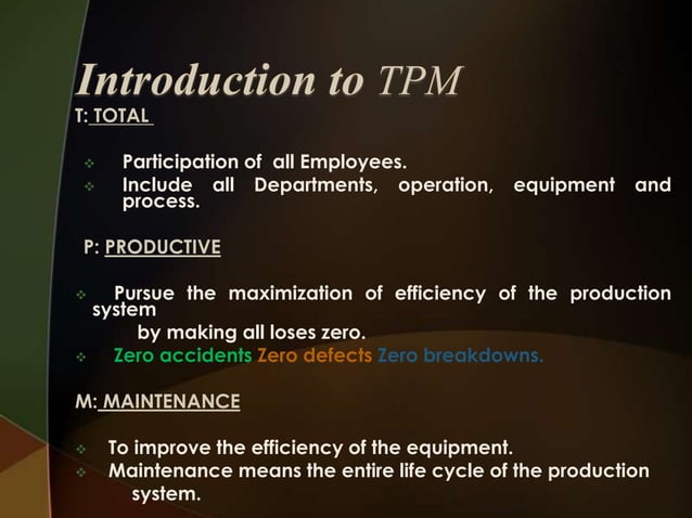 Total productive maintenance (tpm) | PPTX | Business | Business and Finance