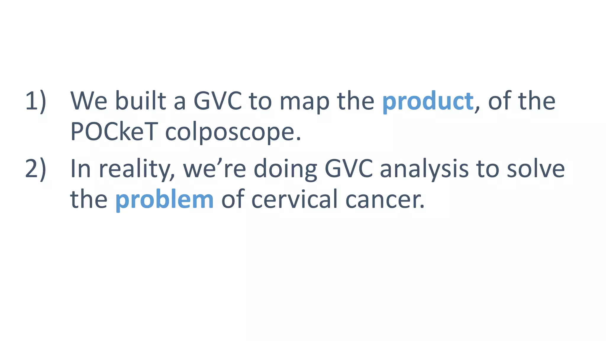 POCkeT: Reducing Cervical Cancer in Peru through GVC analysis | PPTX ...