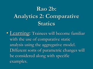 Rao 2b analytics 2 comparative statics | PPTX