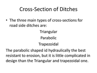 Raod side ditches | PPTX