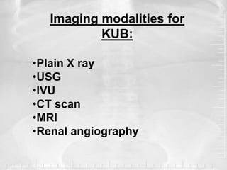 Radiological Anatomy of Kidney, uteter and urinary bladder.pptx | PPTX