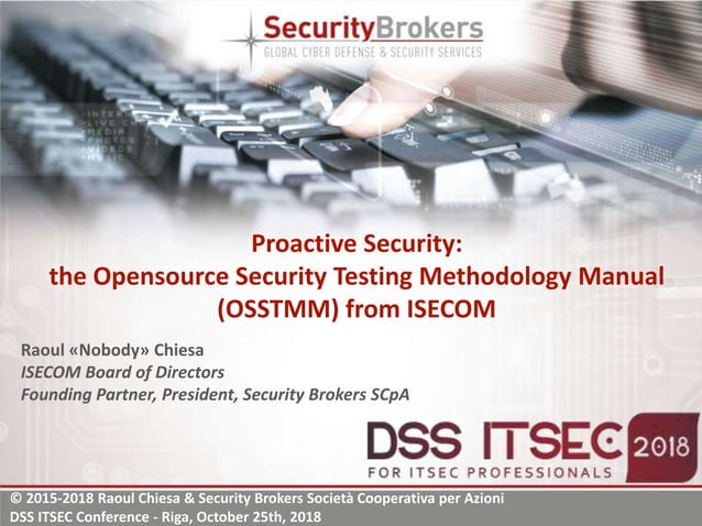 Proactive security: The Opensource Security Testing Methodology Manual ...