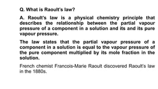 RAOULT'S LAW AND VAPOUR PRESSURE, CLASS 12 CHEMISTRY | PPTX