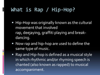 Rap And Hip Hop | PPTX