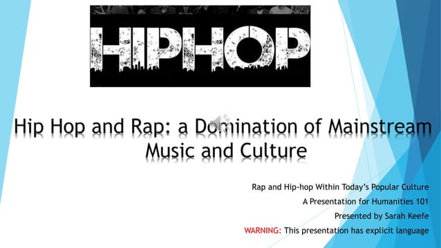 Rap and hip hop within today’s popular culture | PPTX