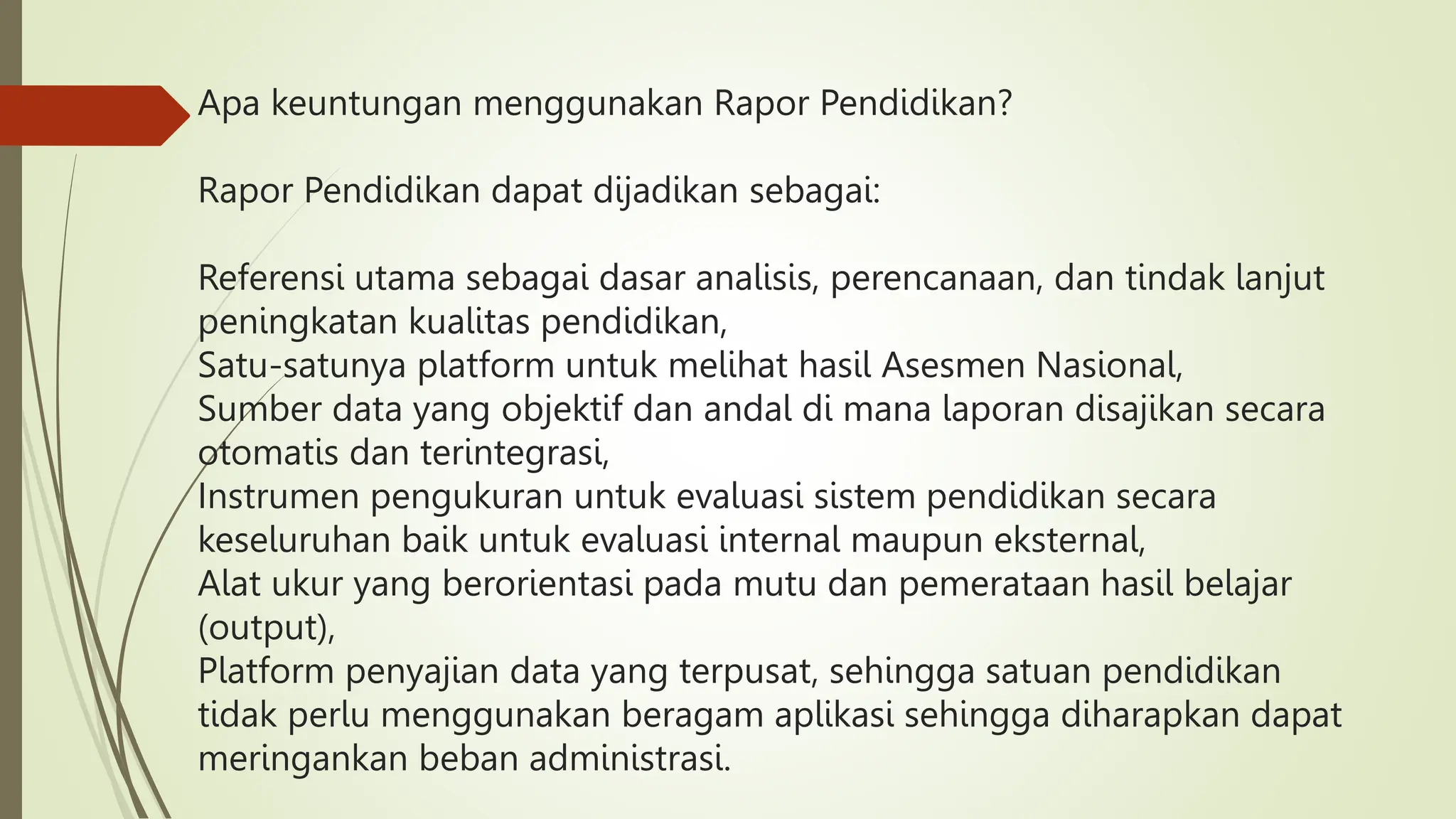 RAPORT MUTU SEKOLAH DATA LAPORAN HASIL EVALUASI | PPTX