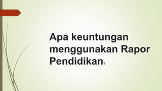 RAPORT MUTU SEKOLAH DATA LAPORAN HASIL EVALUASI | PPTX