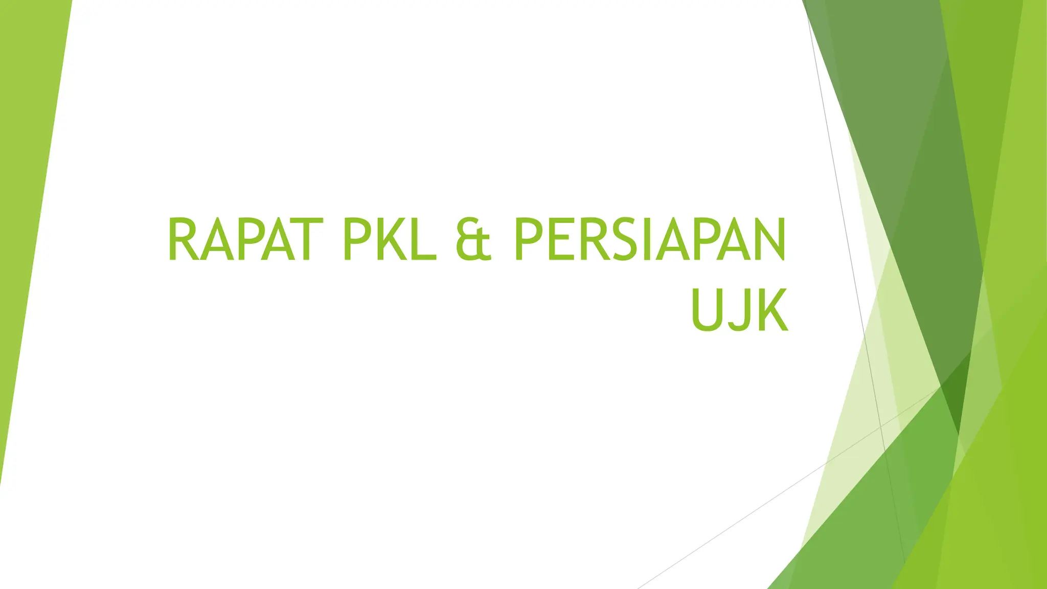 contoh RAPAT PKL & PERSIAPAN UJK 2023 .pptx