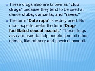 Effects Of Date Rape Drugs