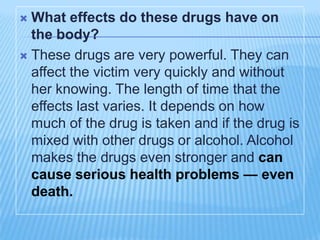 Effects Of Date Rape Drugs