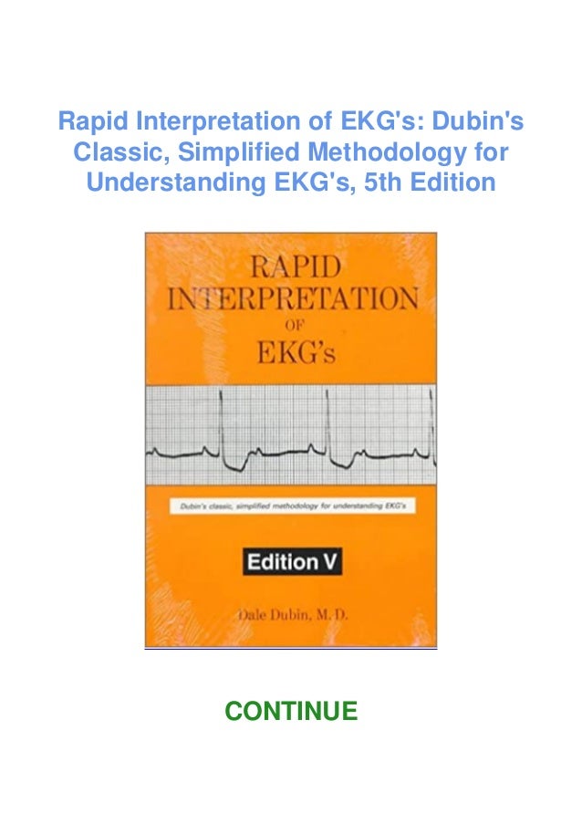 Full Pdf ⚡download Rapid Interpretation Of Ekgs Dubins Classic Simplified Methodology For