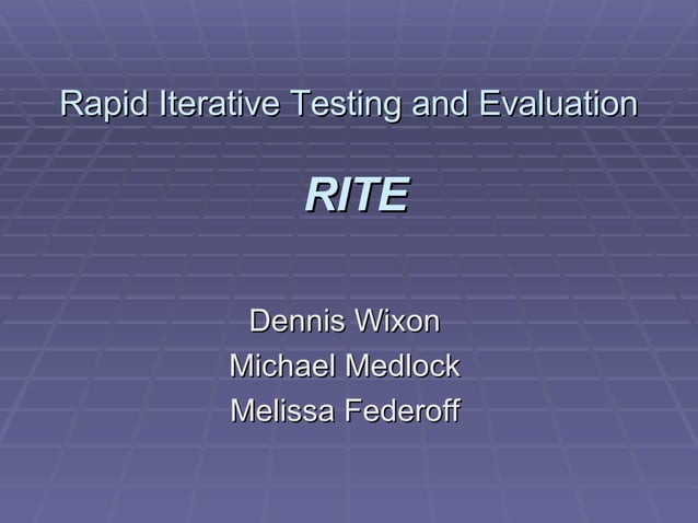 Rapid Iterative Testing and Evaluation | PPT