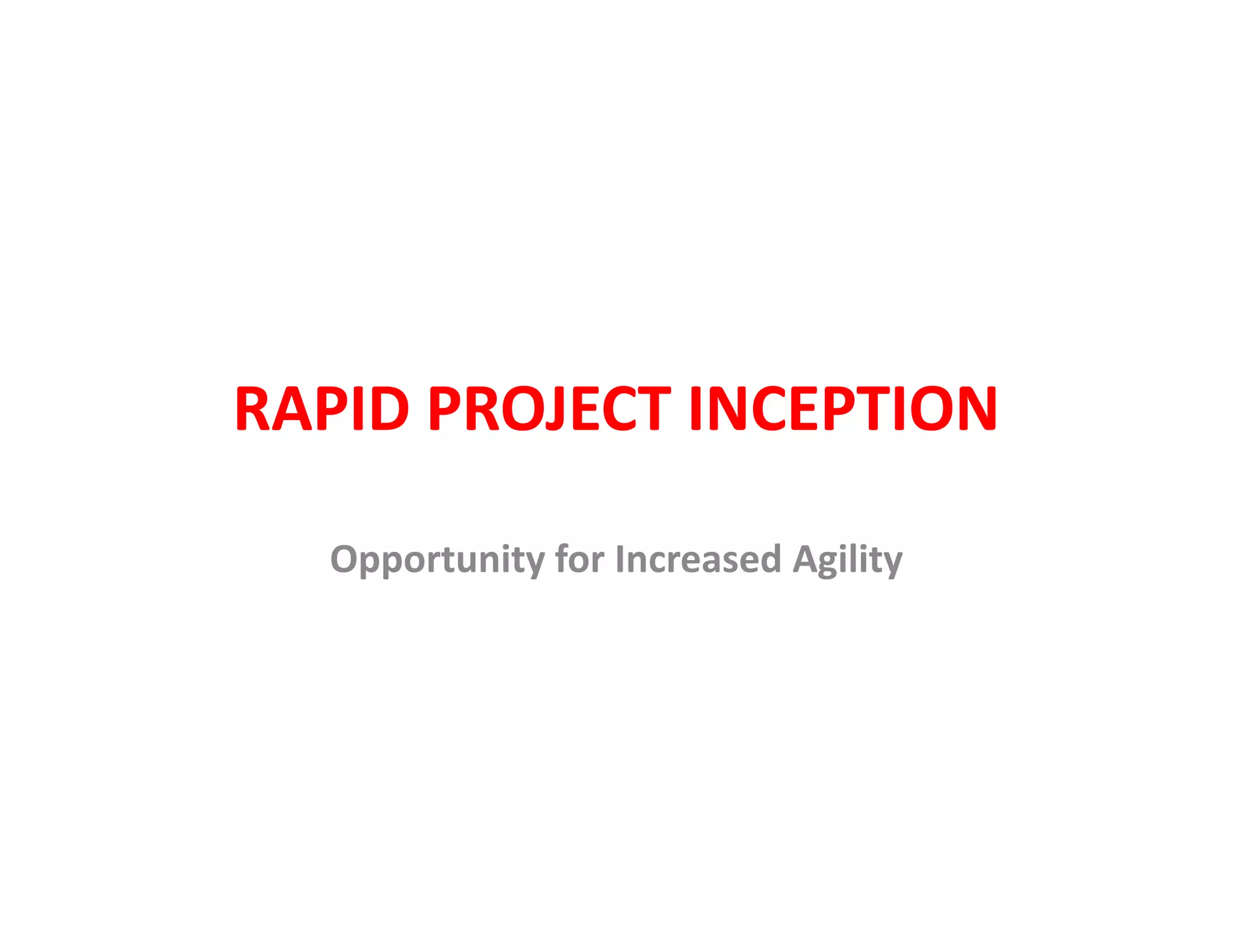 Rapid Project Inception | PPT