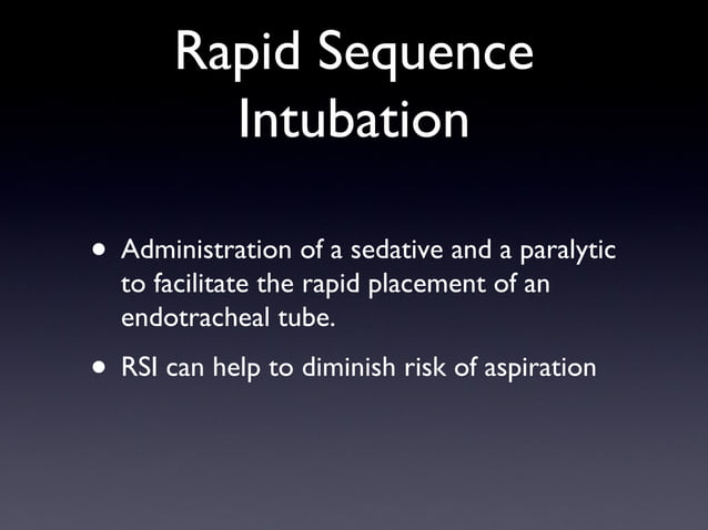 Rapid Sequence Intubation | PPT | First Aid | Injuries