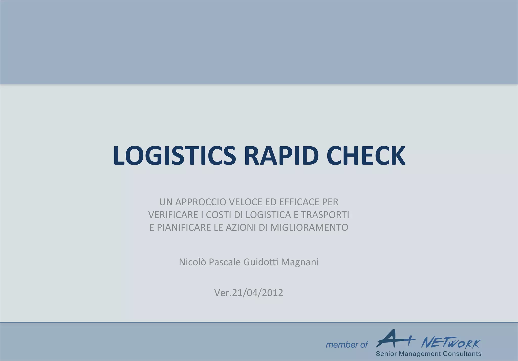 Logistics Rapid Check | PPT