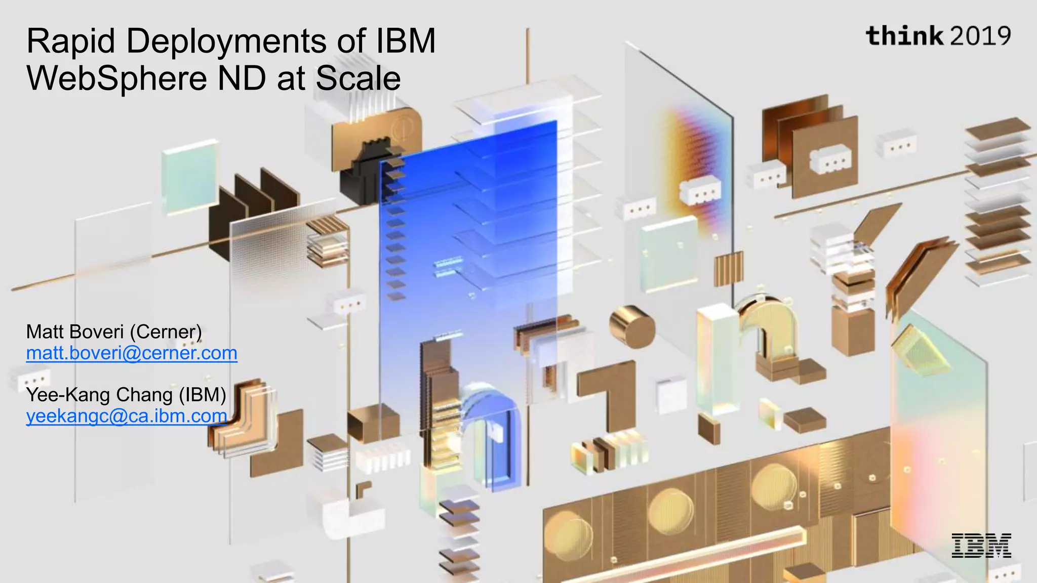 Rapid Deployments Of Ibm Websphere Nd At Scale Ppt 5743