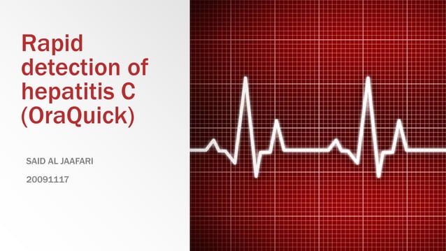 Rapid detection of hepatitis c (ora quick) | PPTX | Infectious Diseases ...