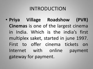 Rapid development of pvr cinemas | PPTX