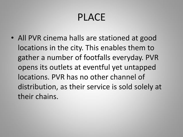 Rapid development of pvr cinemas | PPT