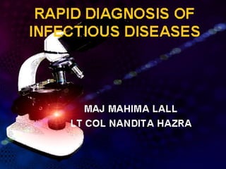 Rapid diagnosis of infectious diseases | PPT