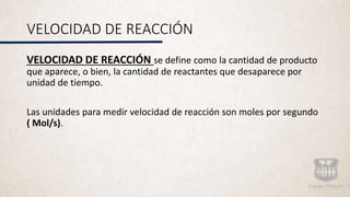 Rapidez de reacción | PPTX