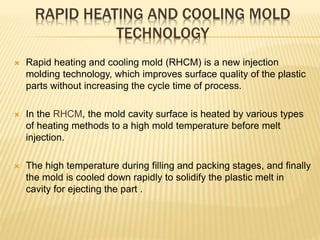 Rapid heating and cooling in injection moulding | PPTX