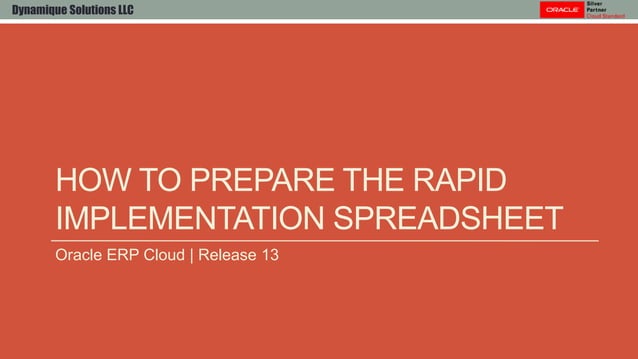 Rapid implementation Spreadsheets in Oracle ERP Cloud | PPTX | Cloud ...
