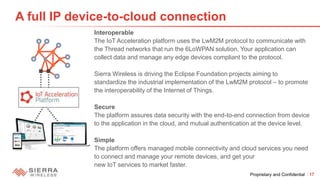 Rapid industrial grade IoT prototyping with sierra wireless | PPT
