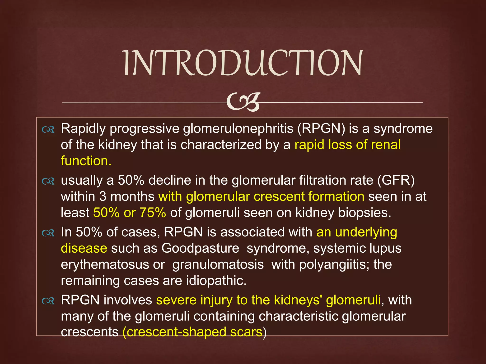 Rapidly progressive glomerulonephritis | PPTX
