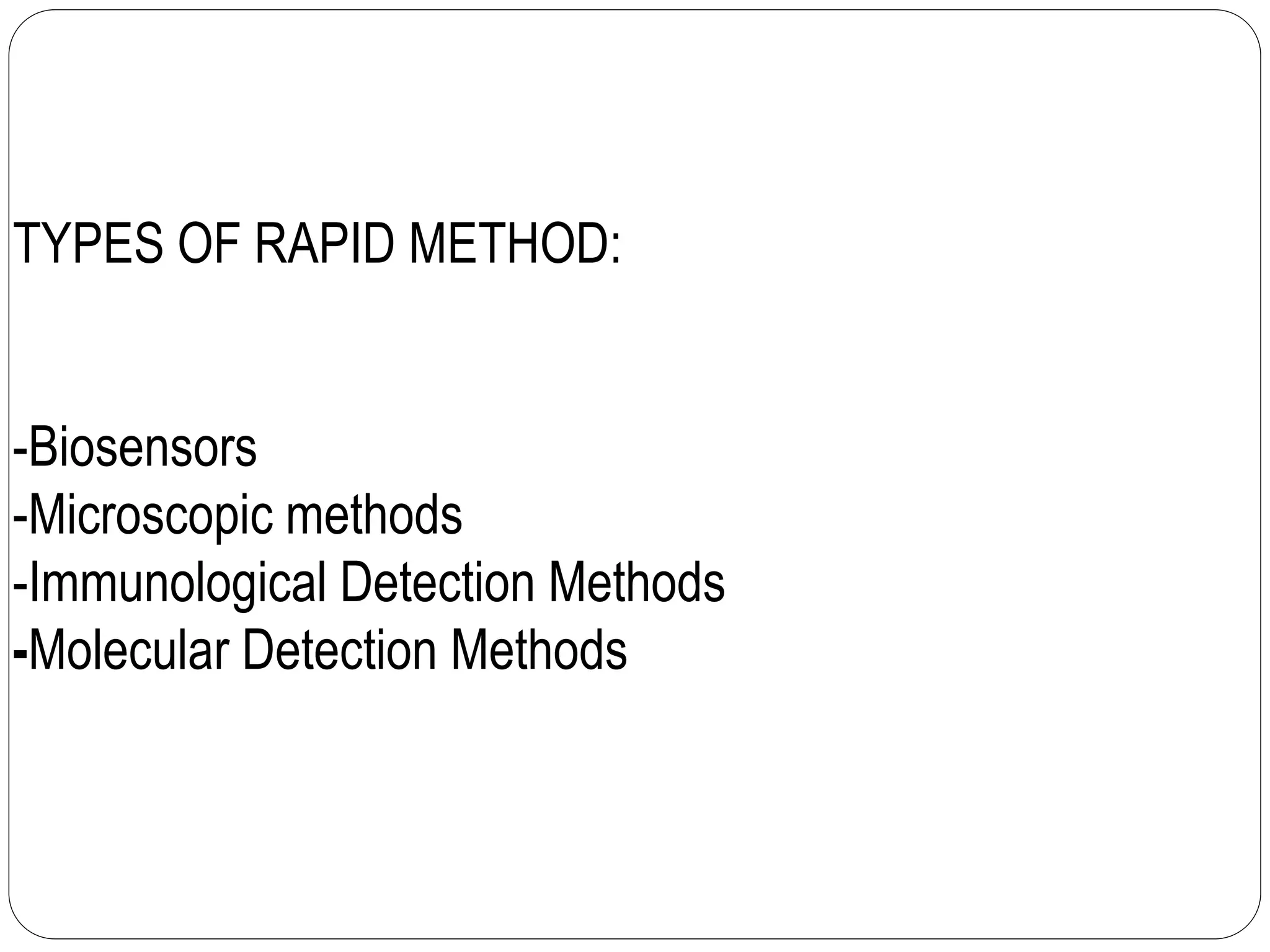 Rapid Methods Of Detection Of Food Borne Pathogens Pptx
