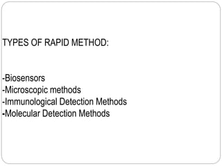 Rapid methods of detection of food borne pathogens | PPTX
