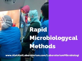 Rapid MIcrobiological Methods | PPT