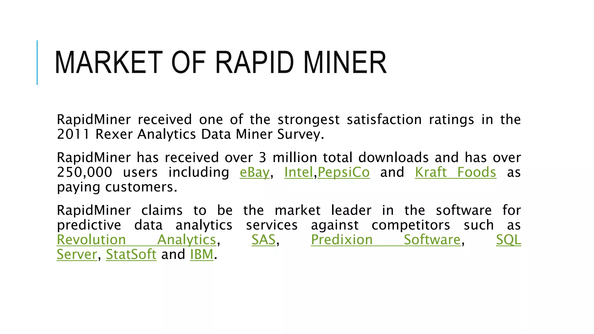 Rapid miner | PPTX | Computer Software and Applications | Computing