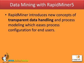 RapidMiner: Introduction To Rapid Miner | PPT