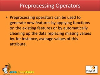 RapidMiner: Advanced Processes And Operators | PPT