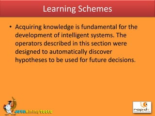 RapidMiner: Learning Schemes In Rapid Miner5 | PPT
