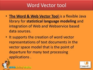 RapidMiner: Word Vector Tool And Rapid Miner | PPTX | Programming Languages | Computing