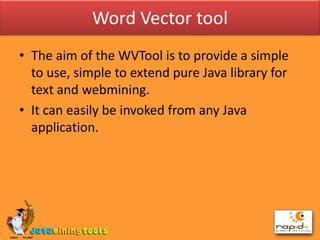 RapidMiner: Word Vector Tool And Rapid Miner | PPTX | Programming Languages | Computing
