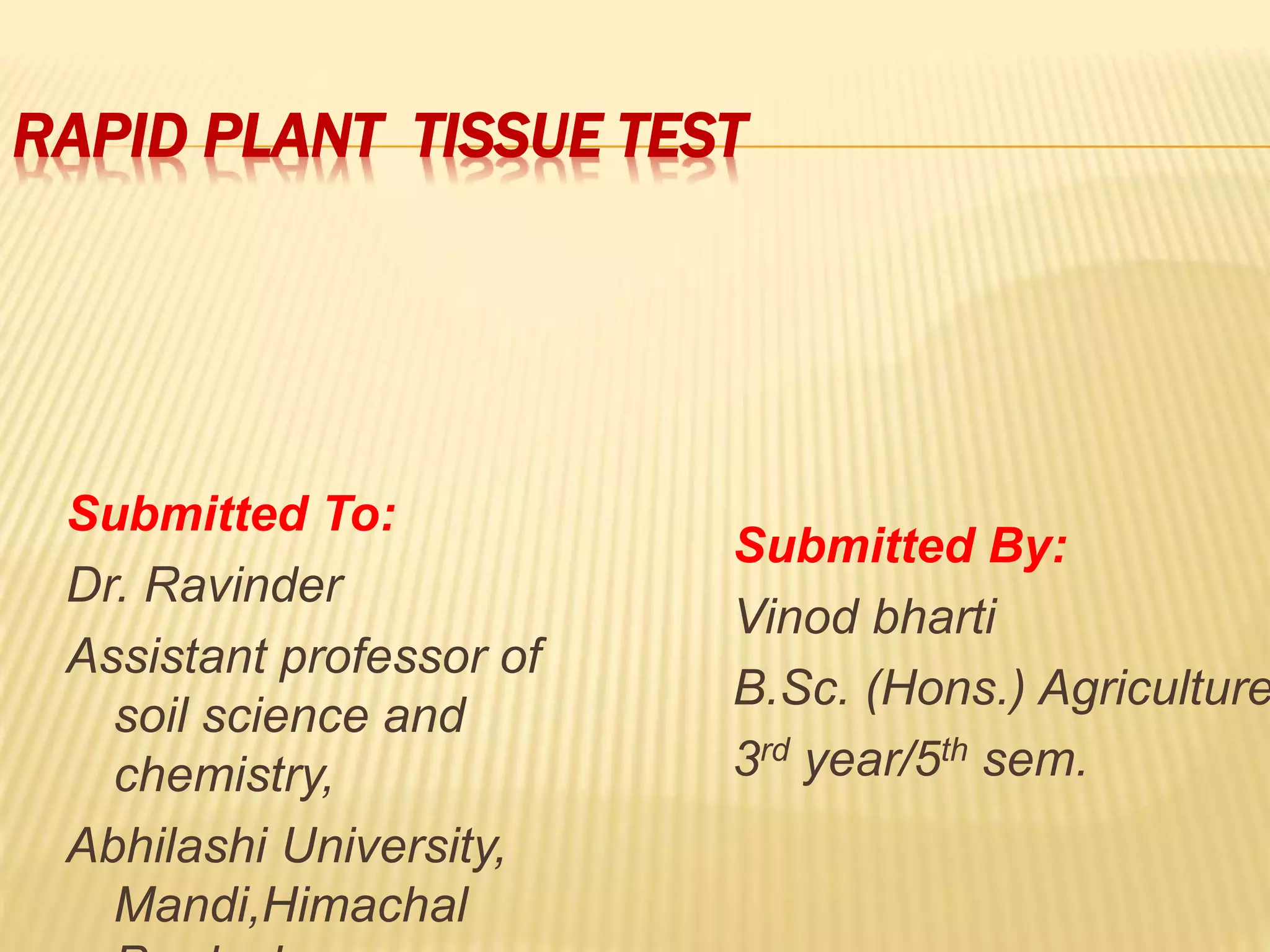 Rapid plant tissue test | PPTX